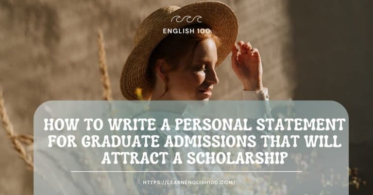 How to Write a Personal Statement for Graduate Admissions! - English 100
