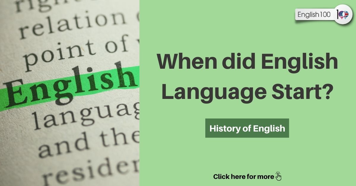 When did English Language Start? History of English - English 100